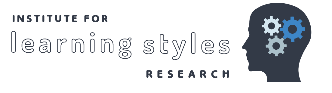 Institute for Learning Styles Research | Maryville, TN | 865-982-6253 Institute for Learning Styles Research | Maryville, TN | 865-982-6253