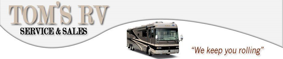 RV Sales & Repair | Albuquerque, NM | Tom’s RV Service & Sales