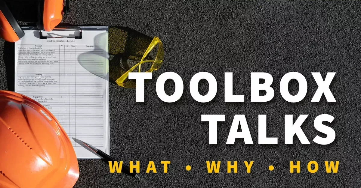 Tool Box Talks - Safety at Work