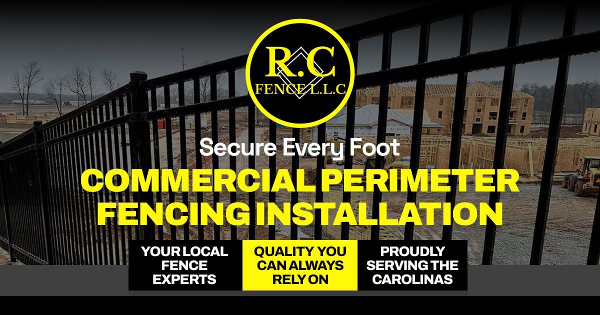 Perimeter Fencing | RC Fence Belmont NC