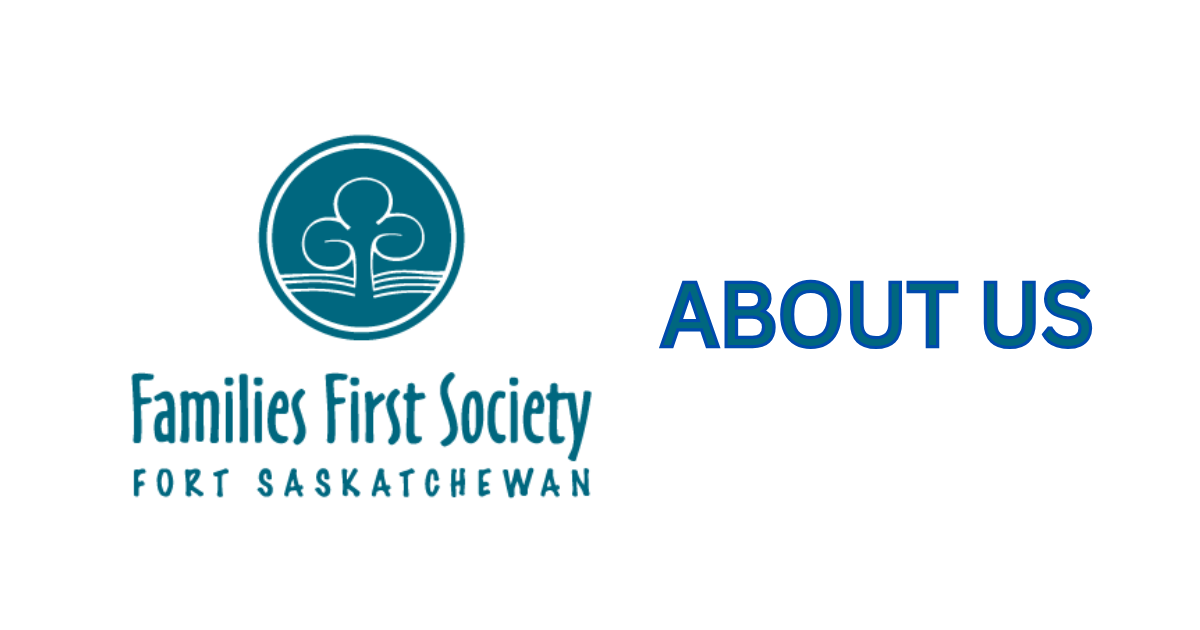 Families First Society Fort Saskatchewan: About Us