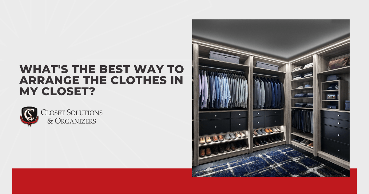 How to Store Clothing in a Custom Closet
