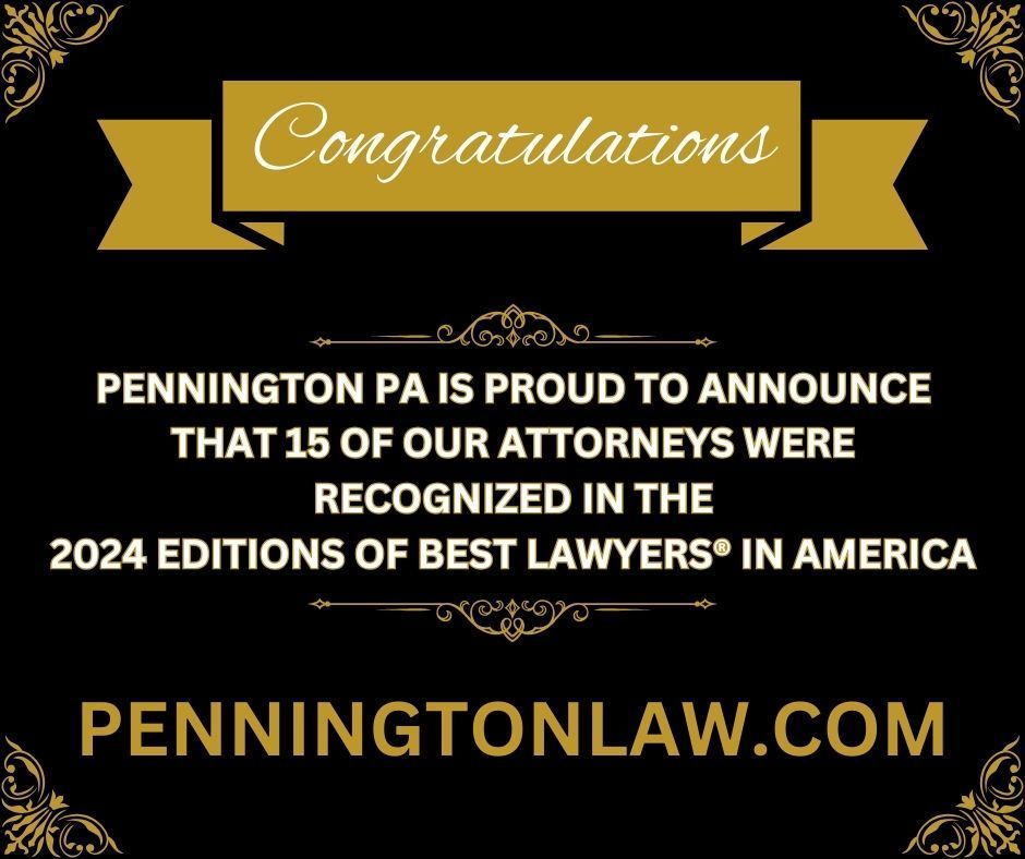 Pennington PA attorneys recognized in the 2024 editions of Best Lawyers®
