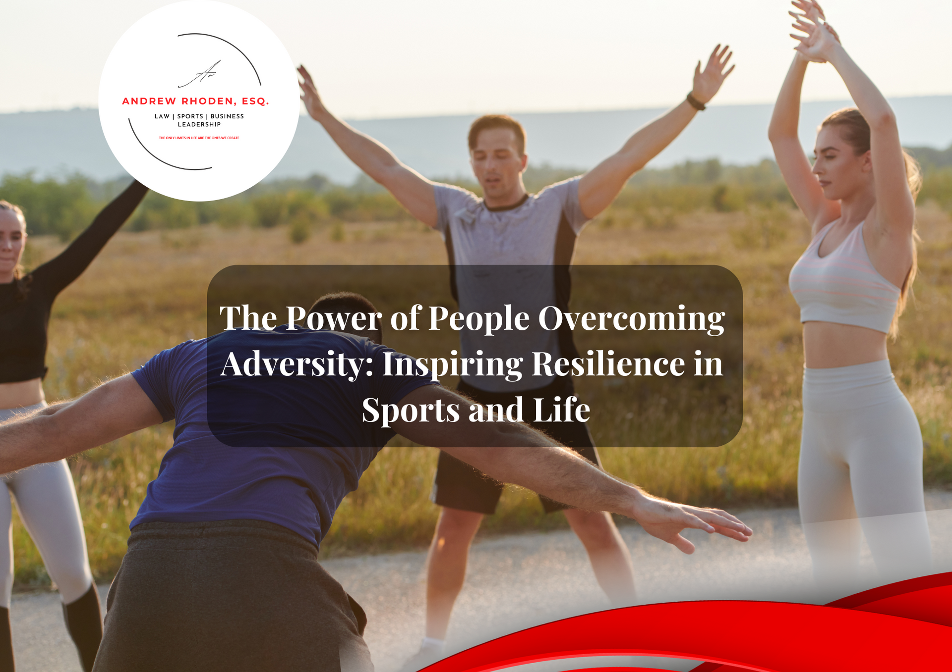Overcoming Adversity: Inspiring Resilience in Sports and Life