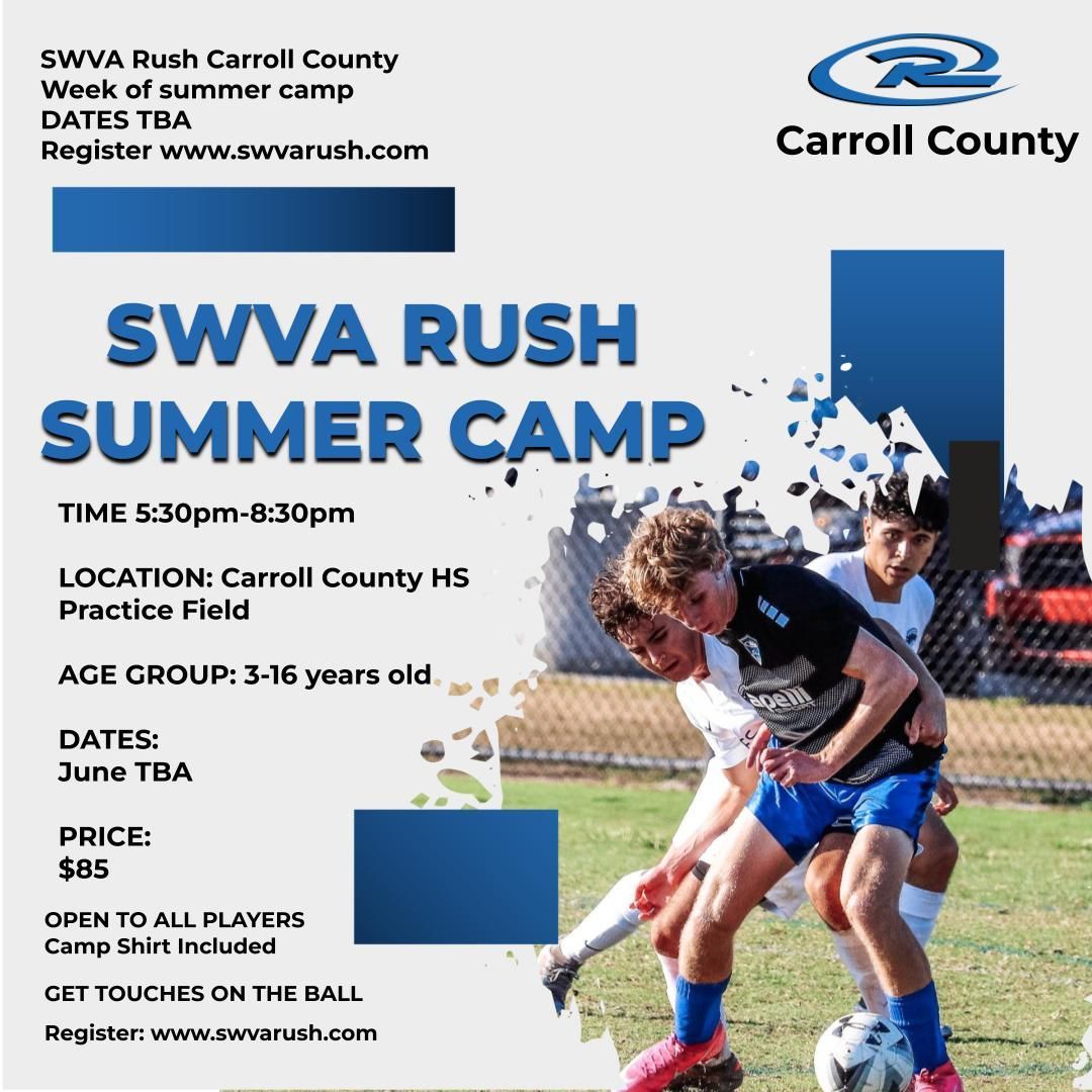 SWVA RUSH Summer Camp (Wytheville Area)