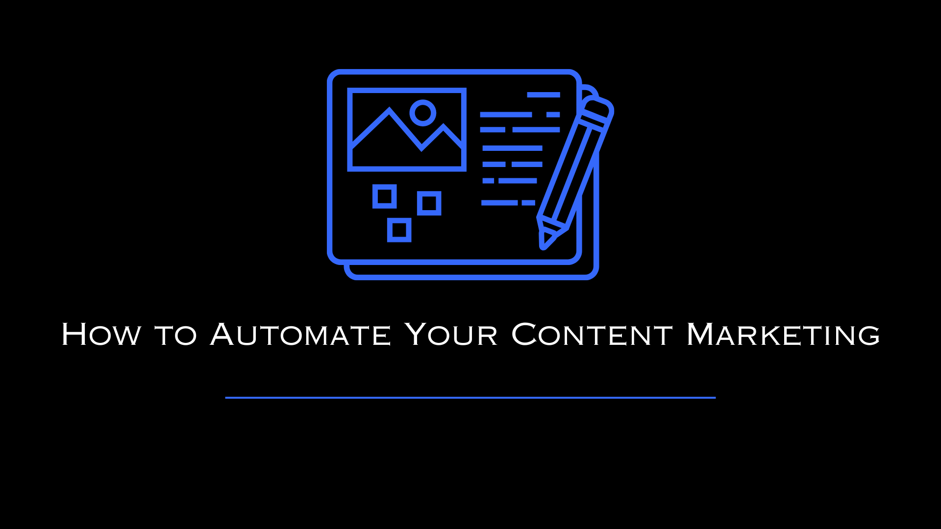 How to Automate Your Content Marketing