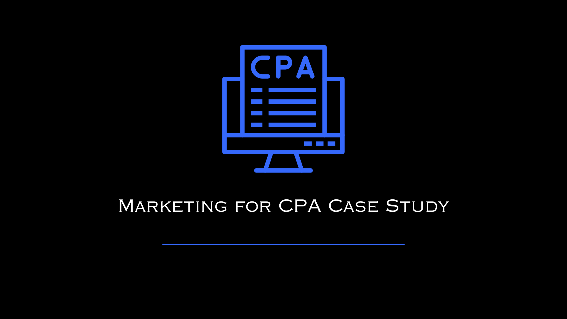 Marketing for CPA Case Study
