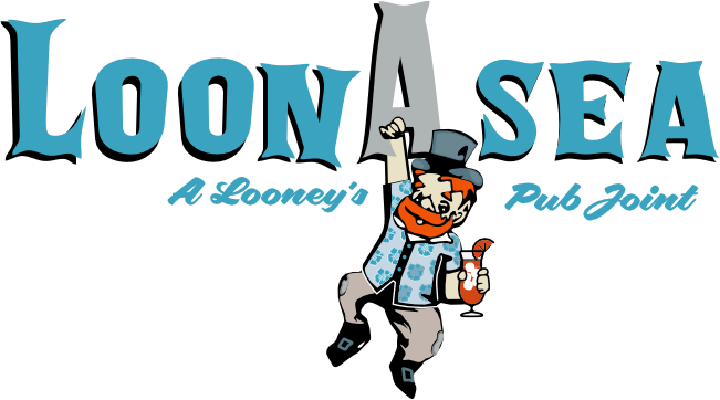 LoonAsea | A Looney's Pub Joint | Essex, MD