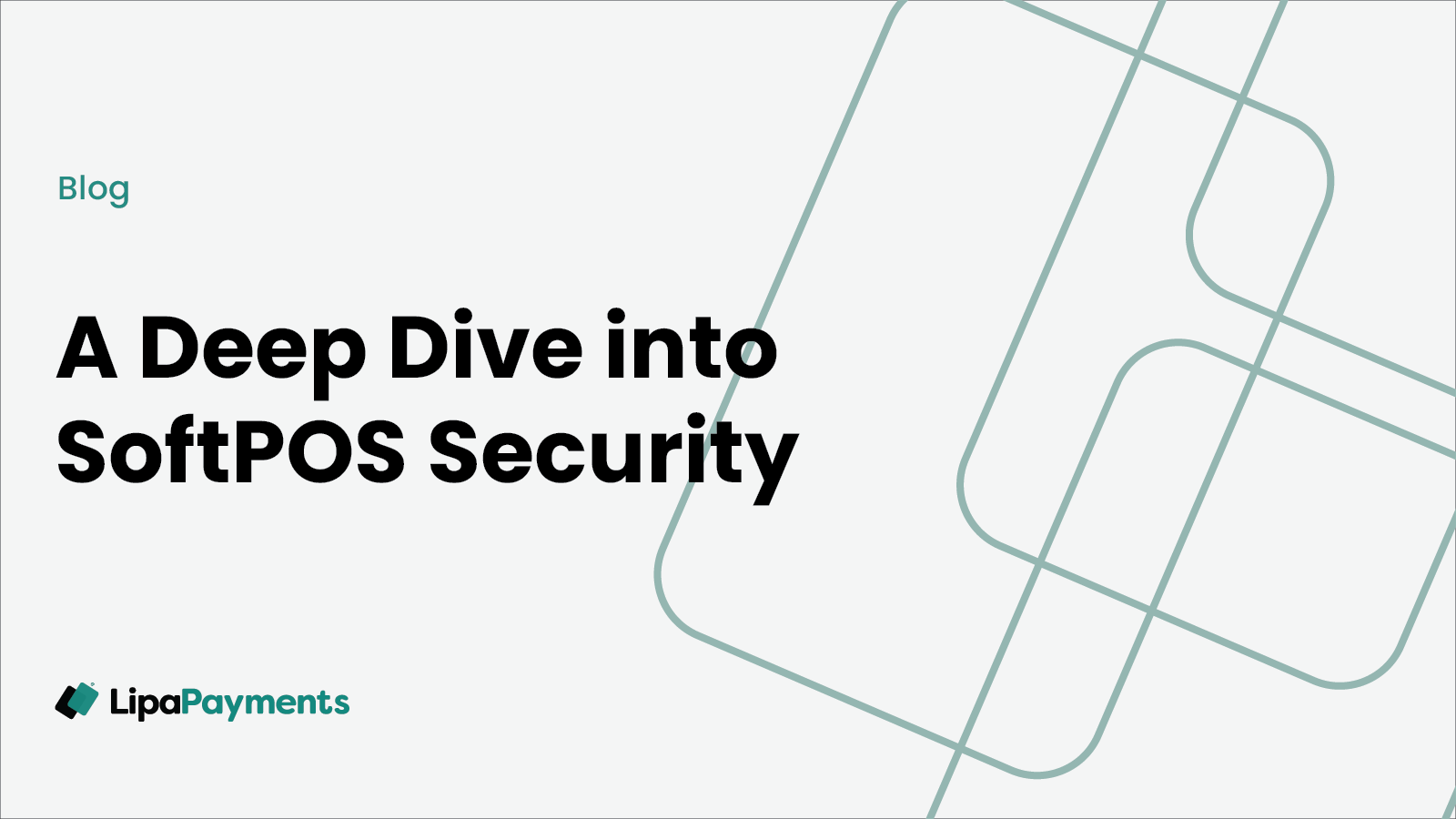 Lipa Payments: A Deep Dive into SoftPOS Security