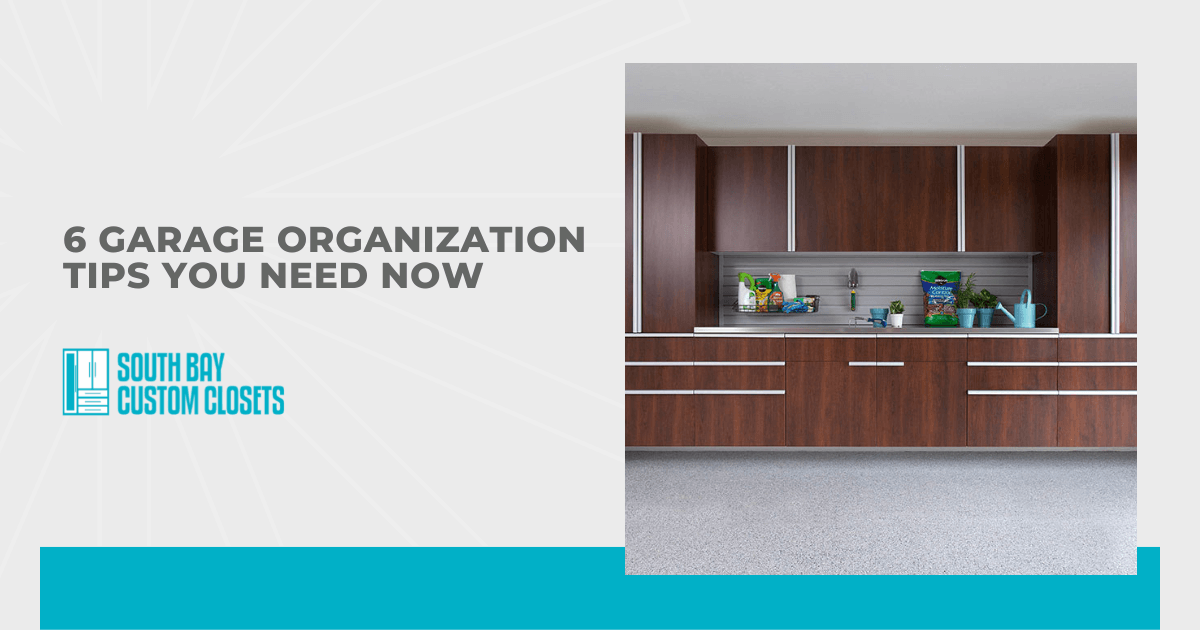 6 Garage Organization Tips You Need Now