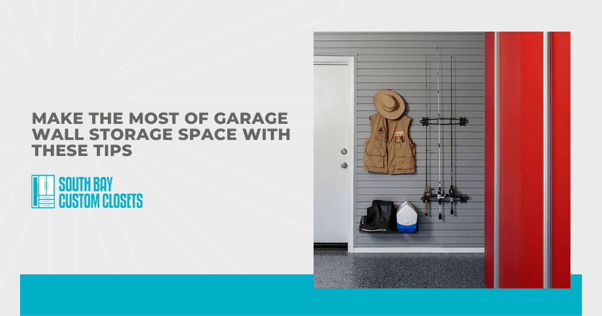 Make the Most of Garage Wall Storage Space With These Tips