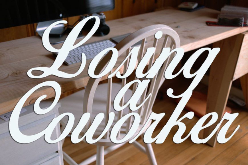 Coping with the Loss of a Coworker