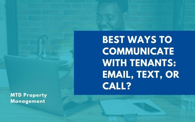 How Should Landlords Get in Touch with Their Renters?