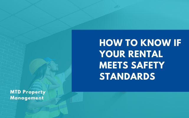 Does Your Property Meet Safety Standards? Landlord Guide