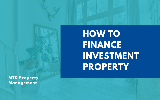 How to Finance Investment Property: Best Options and Tips