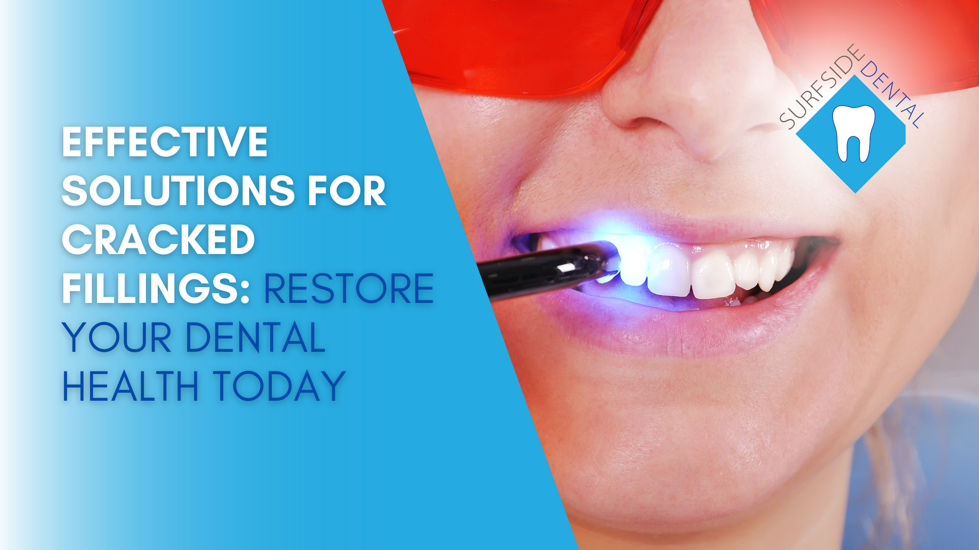 Effective Solutions for Cracked Fillings: Restore Your Dental Health Today
