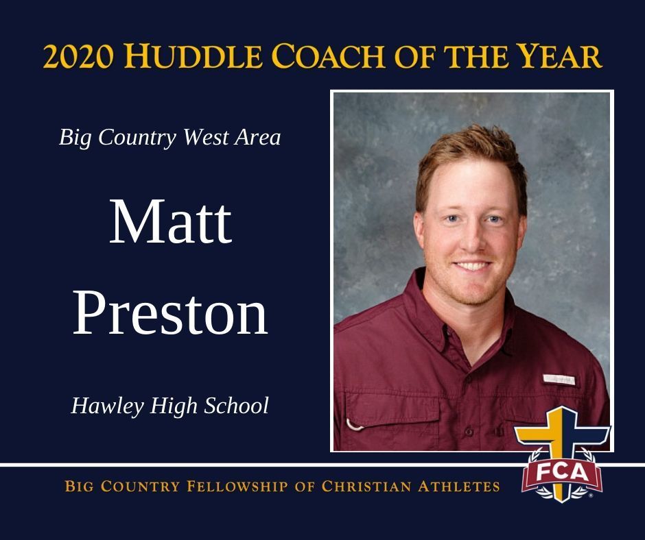 Hawley's Matt Preston Named Big Country West Area Huddle Coach of the Year