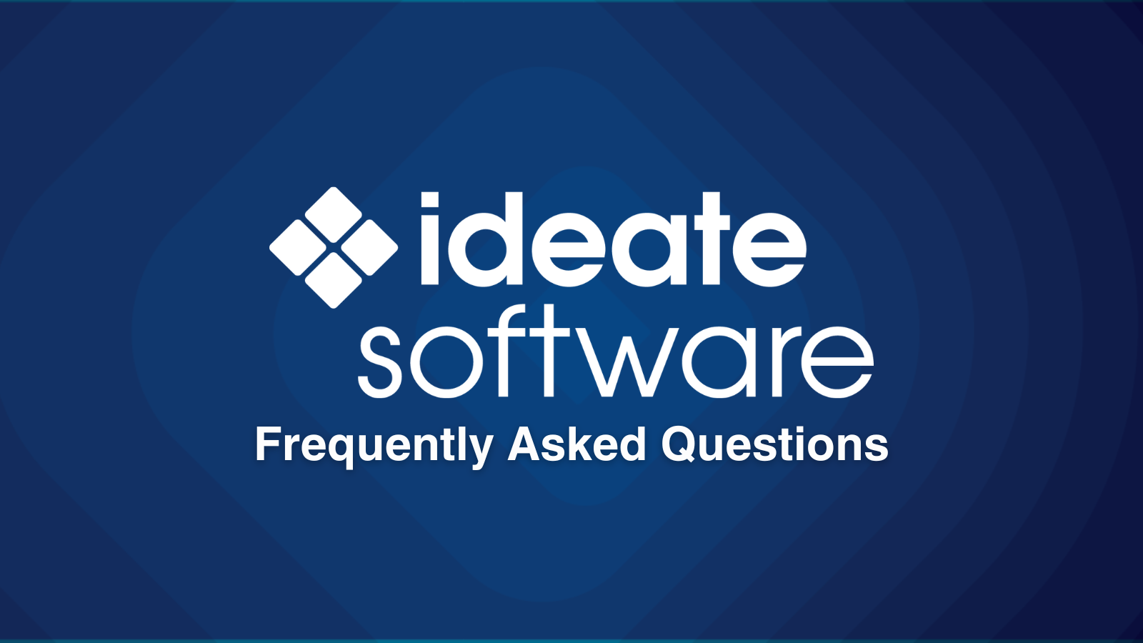 Ideate Software - Frequently Asked Questions