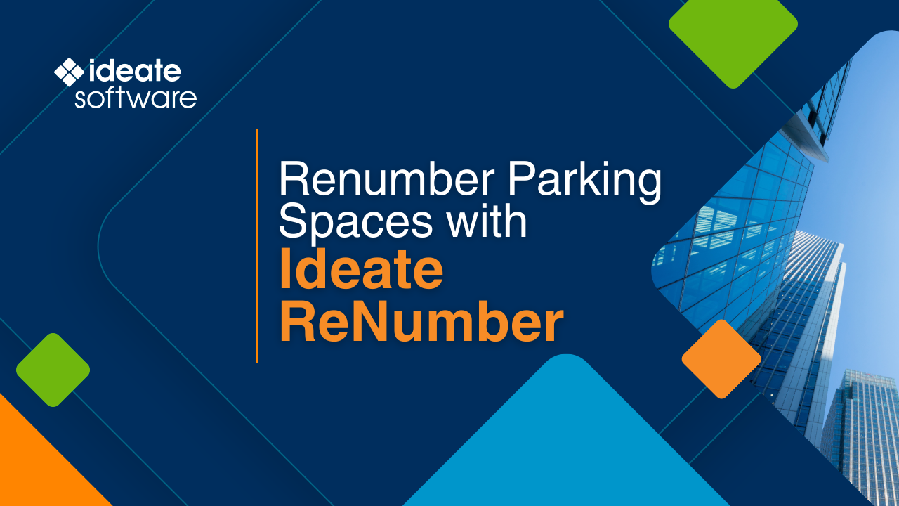 Renumber Parking Spaces with Ideate ReNumber