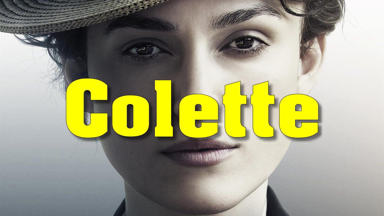COLETTE (2018) Video Reviews
