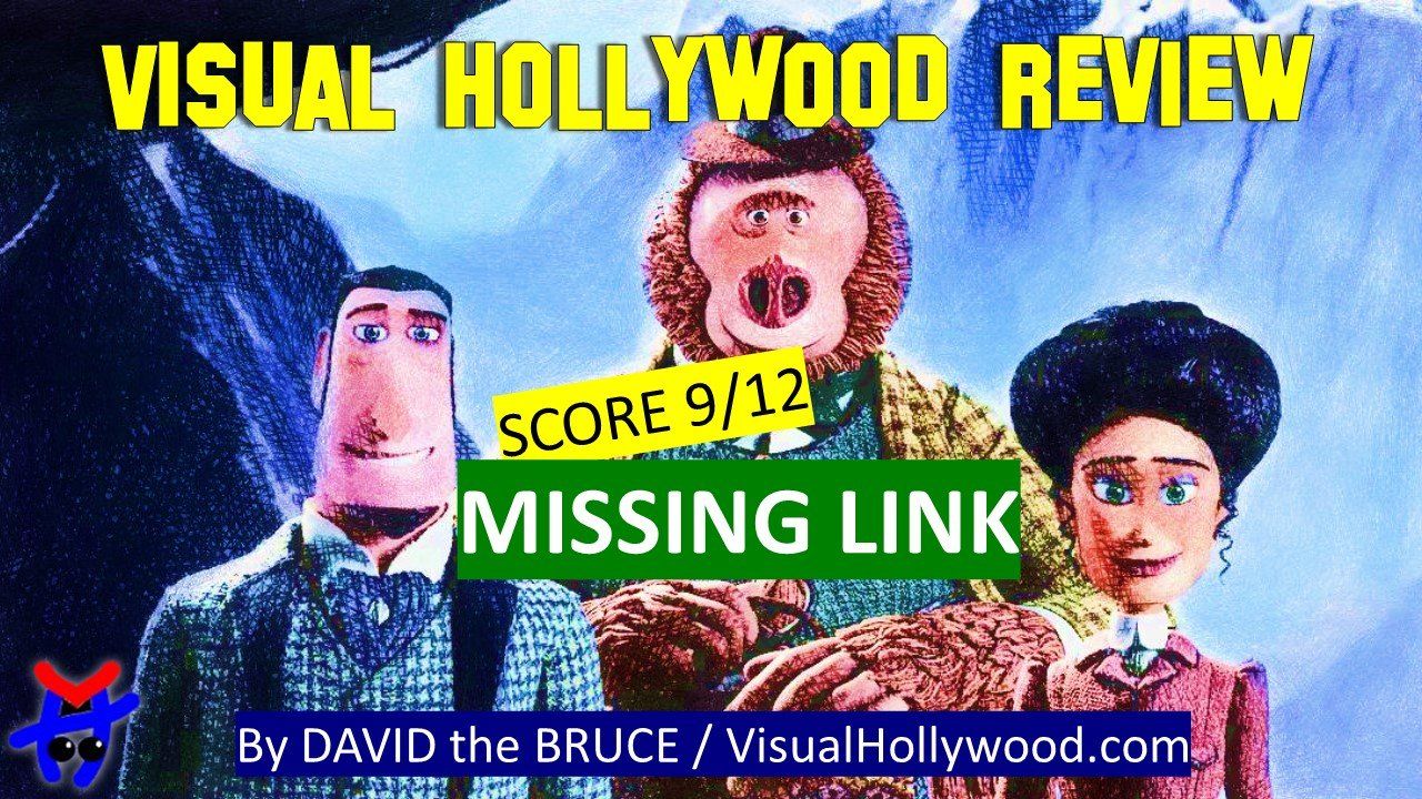MISSING LINK (2019) Visual Review