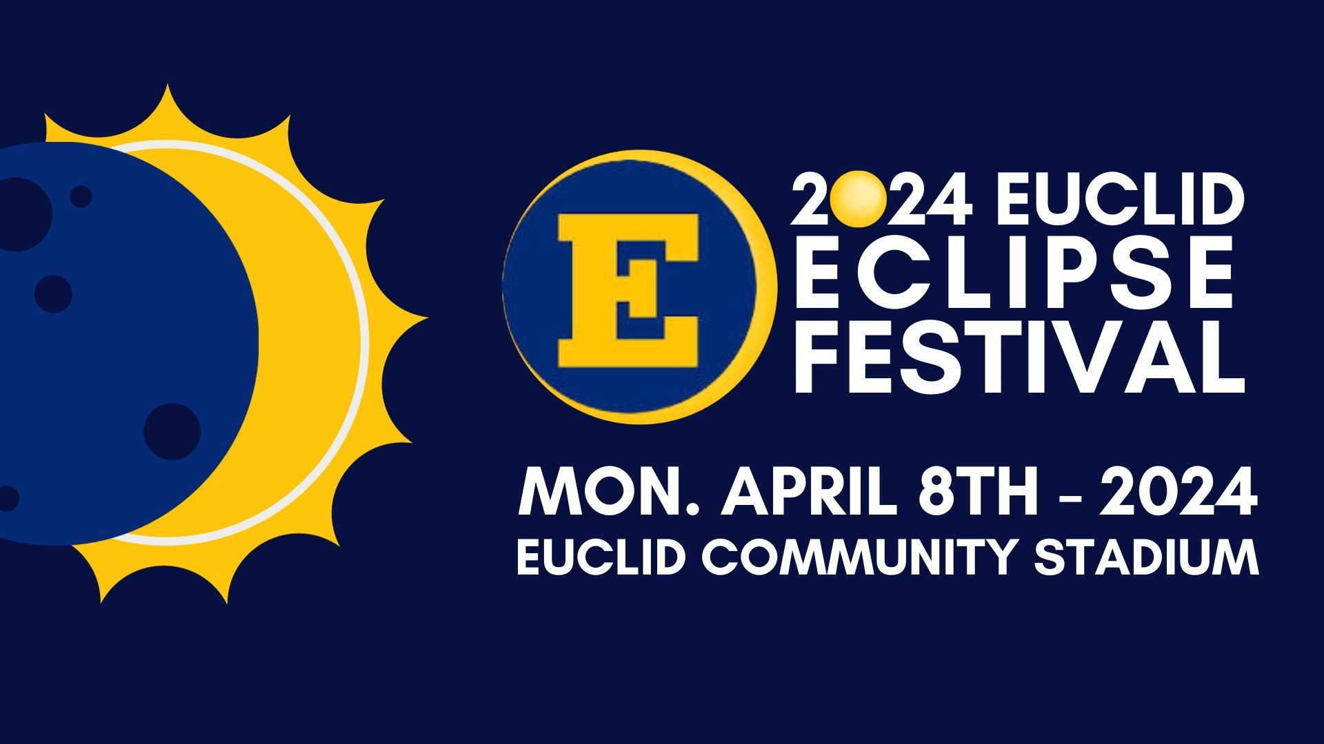 Euclid Eclipse Festival Solar Eclipse Festival