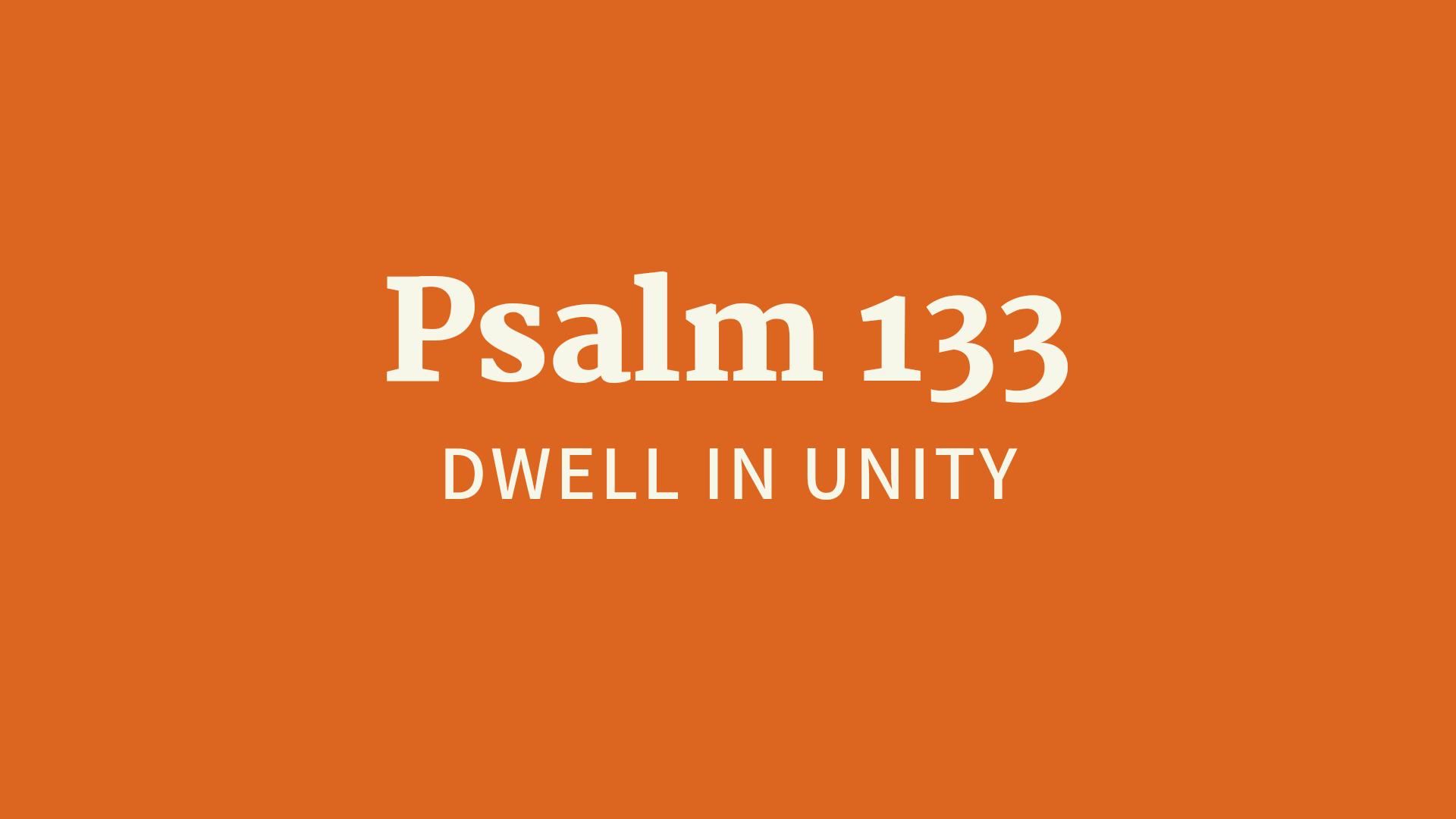 Dwell In Unity
