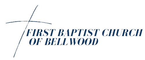 First Baptist Church of Bellwood | Bellwood, IL | 708-544-0225