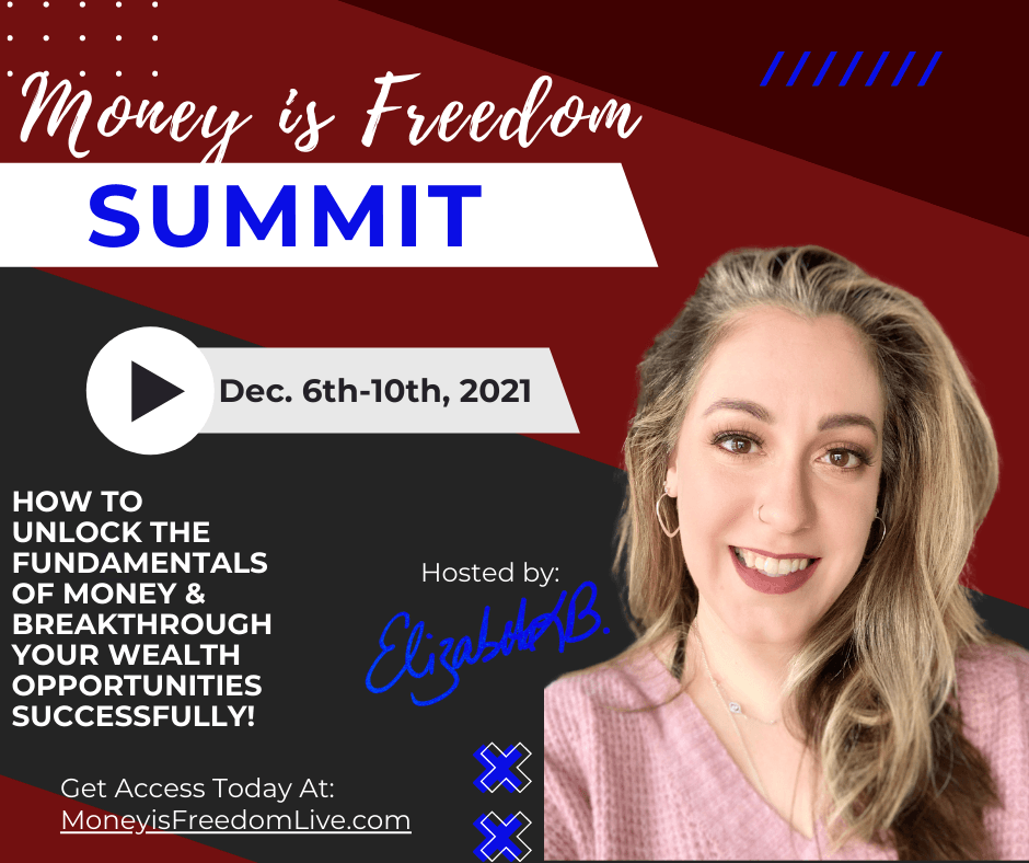 Money is Freedom Summit