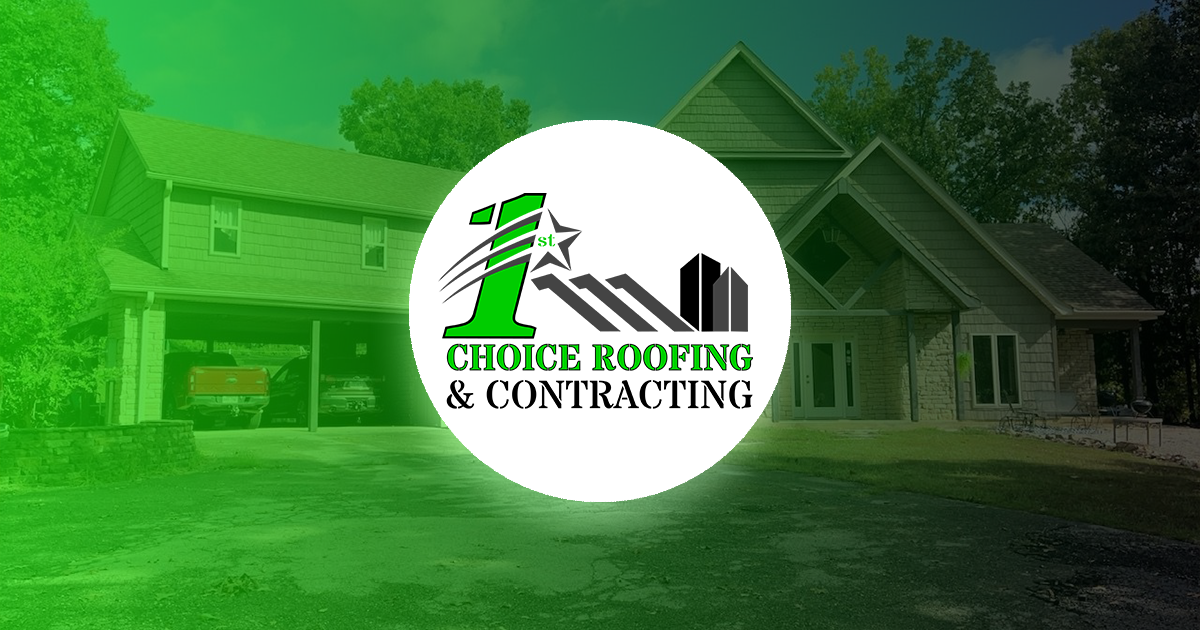 Home | 1st Choice Roofing & Contracting