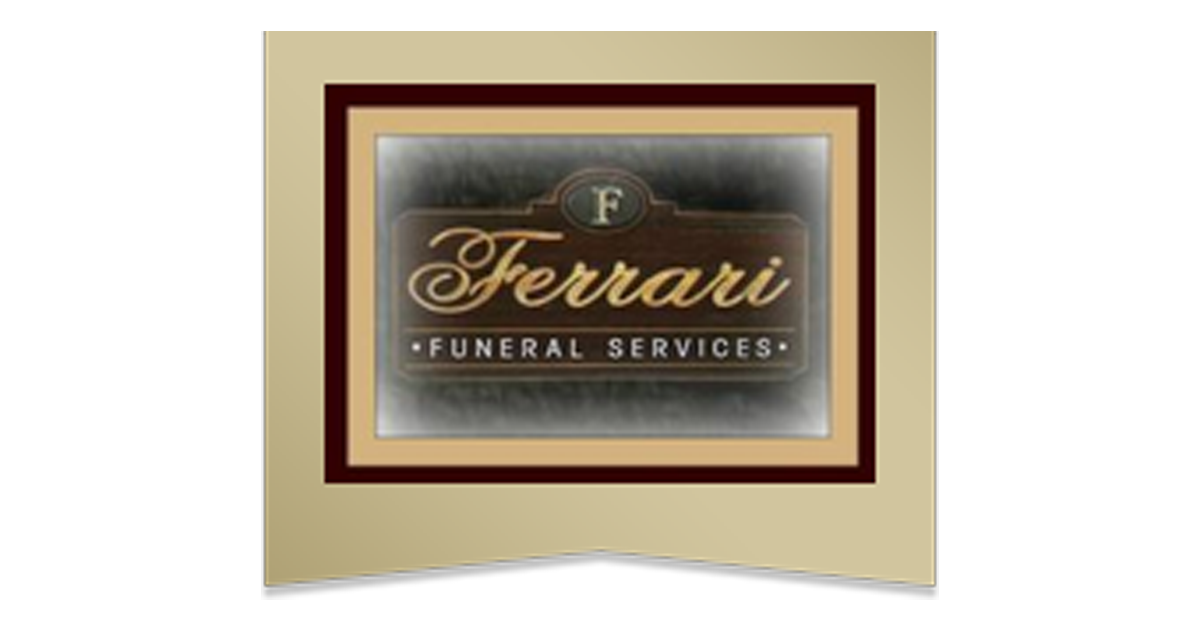 Most Recent Obituaries | Ferrari Funeral Services