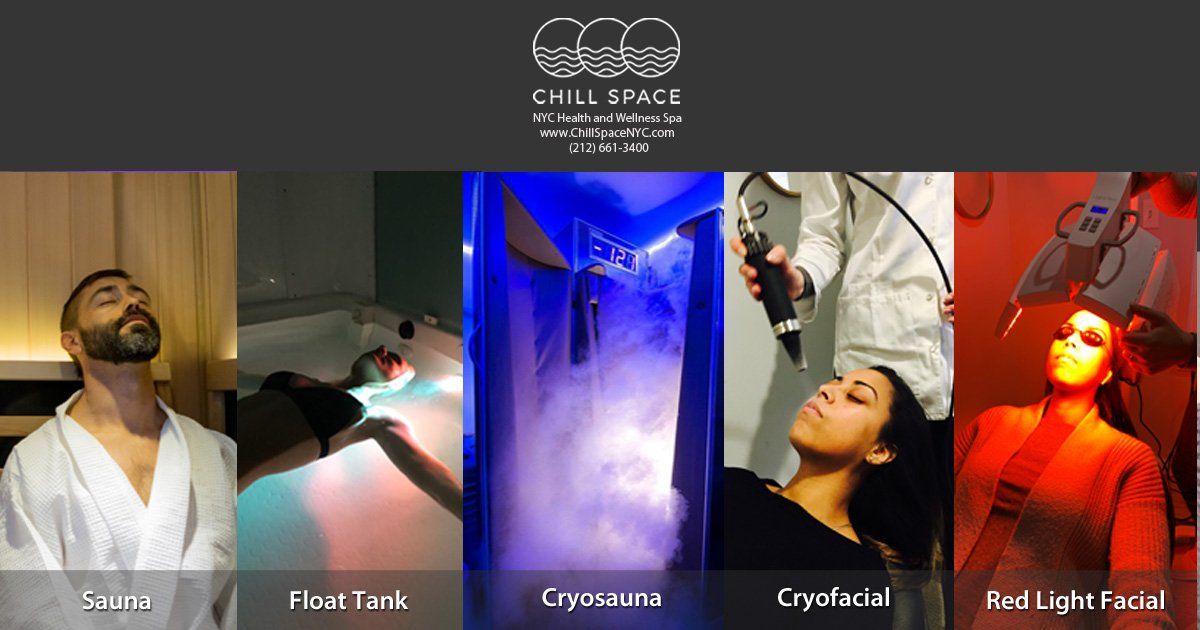 NYC Health Spa - Chill Space Leading Manhattan Wellness Spa