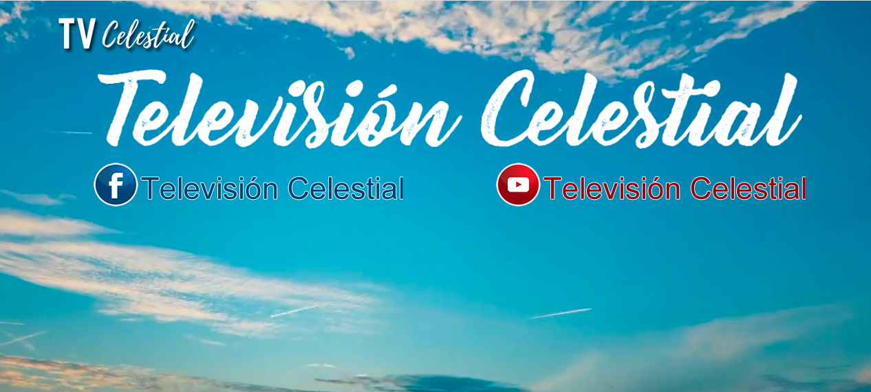 Televisión Celestial | Ministerios Online