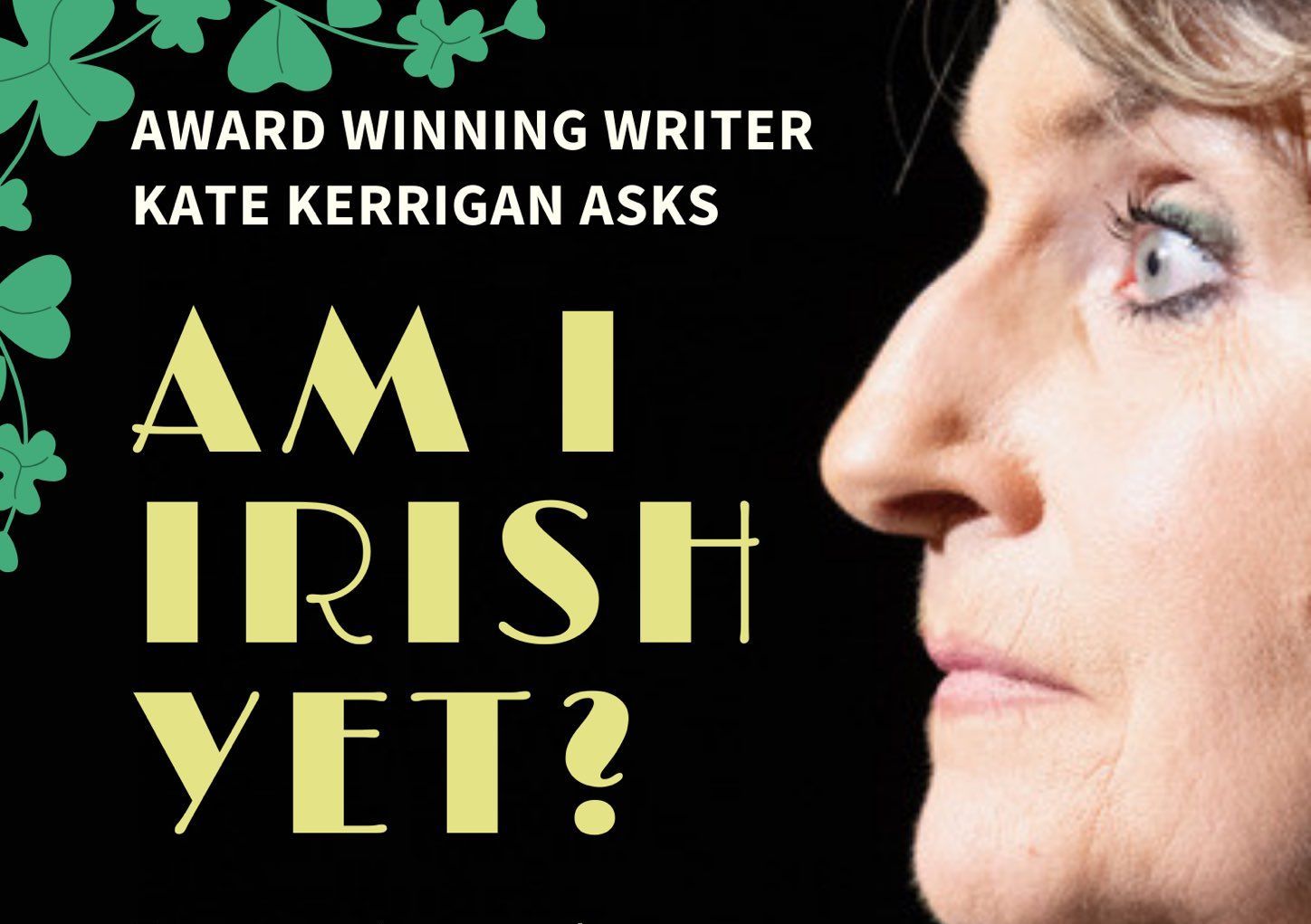 AM I IRISH YET? By Kate Kerrigan at The Claddagh Ring Pub