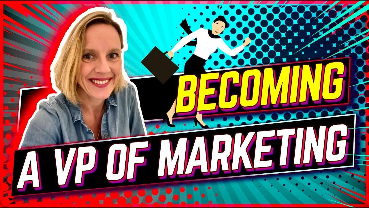 How-To-Become-A-VP-of-Marketing-(Climb-The-B2B-Marketing-Ladder)