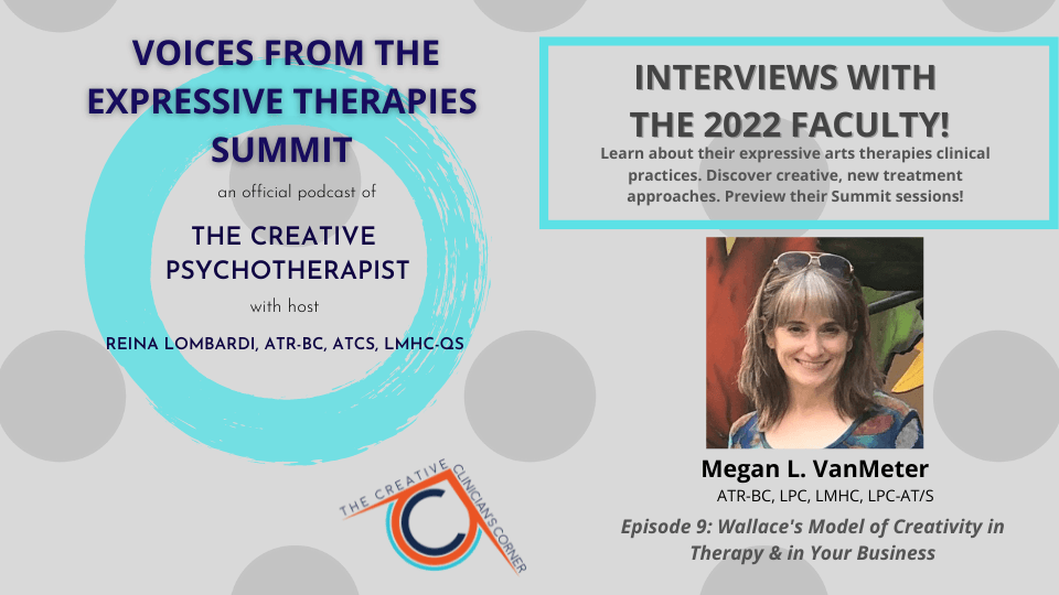 VFTS 2022 9 | Megan VanMeter | Wallas Model of Creativity in Therapy ...