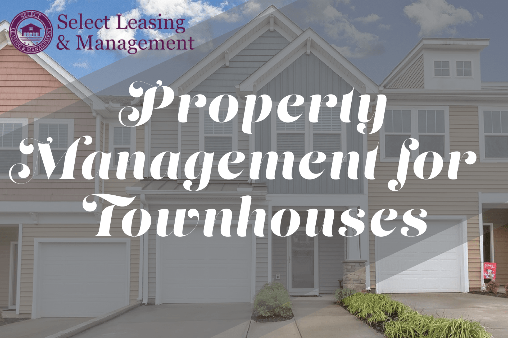 Property Management for Townhouses