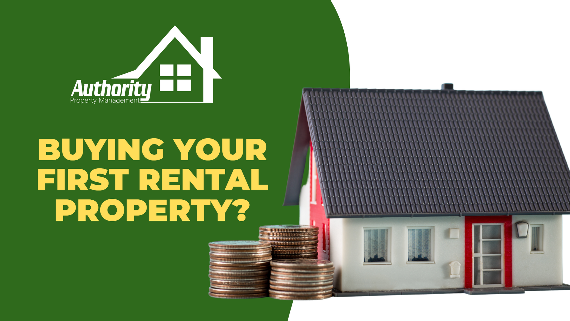 Buying Your First Rental Property?