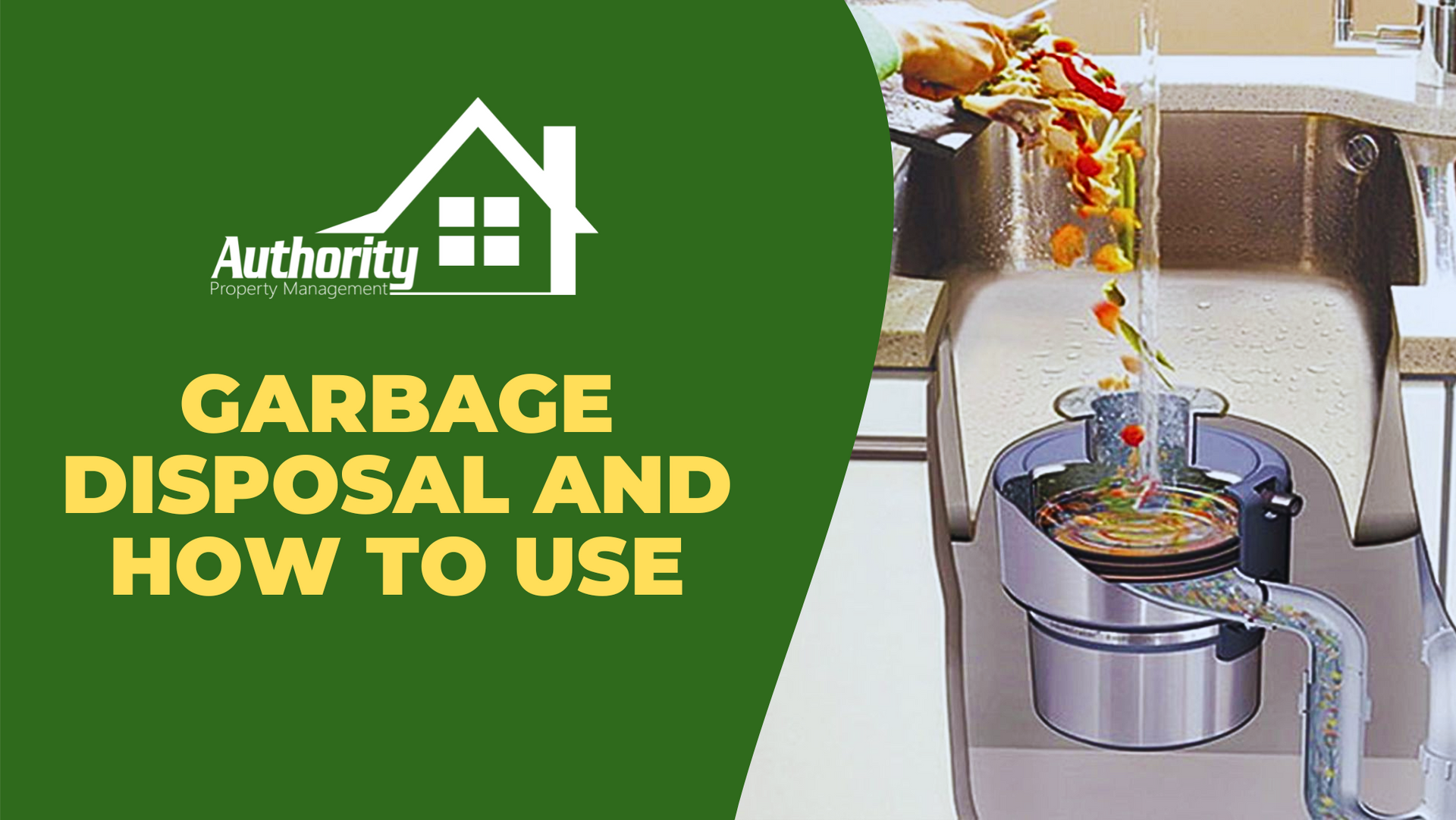 Garbage Disposal and How To Use