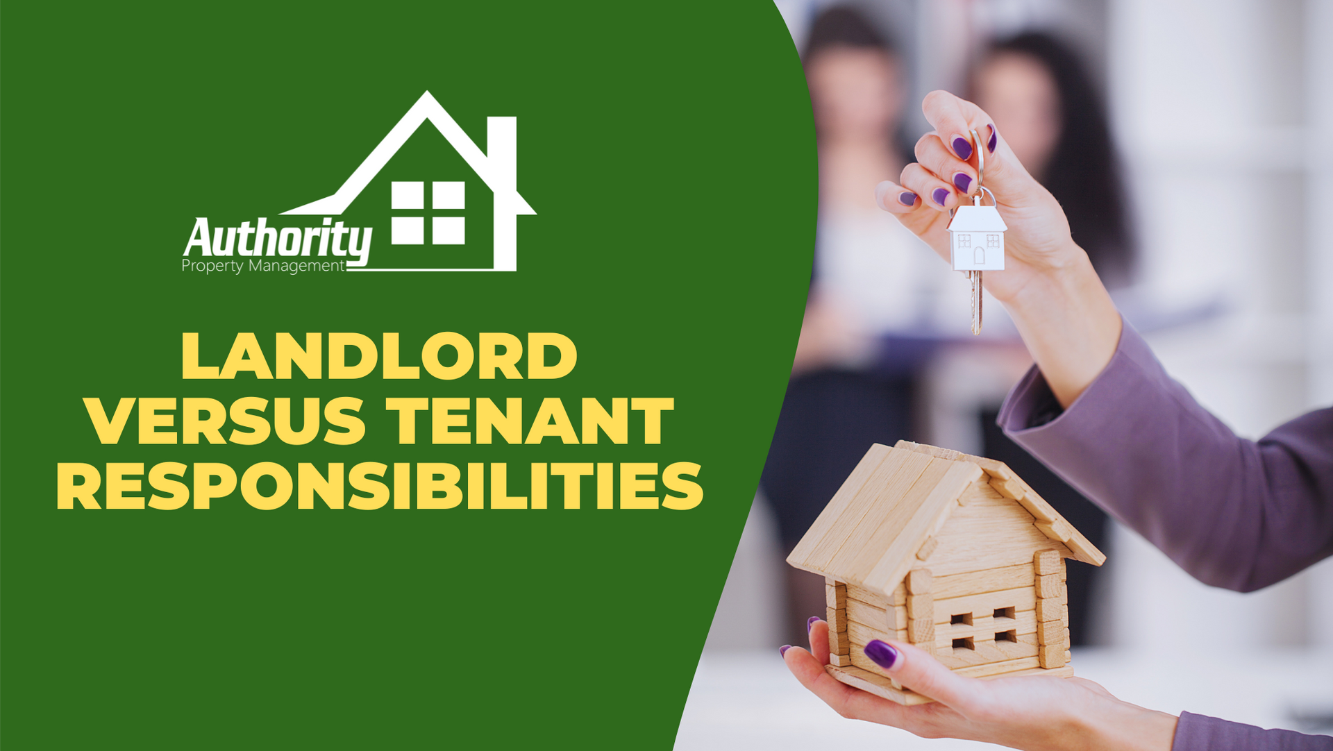 Landlord Versus Tenant Responsibilities
