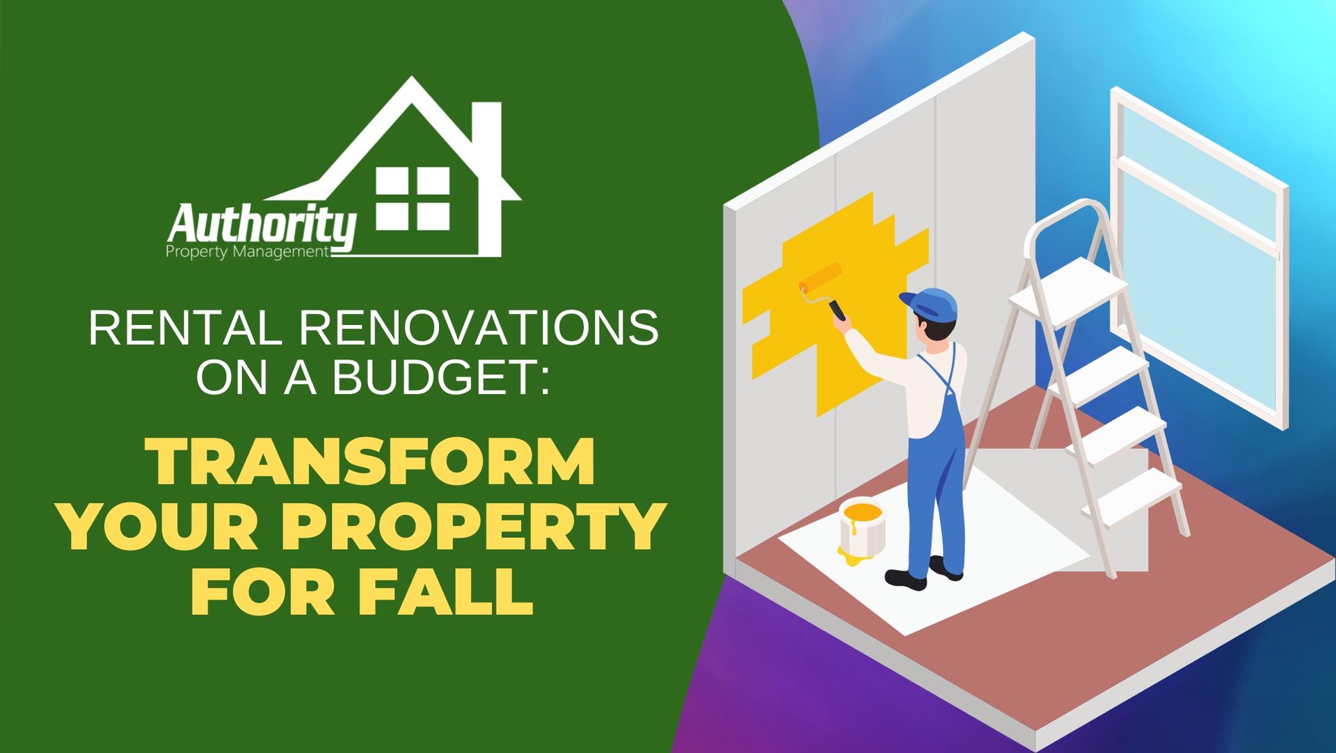 Rental Renovations on a Budget: Transform Your Property For Fall
