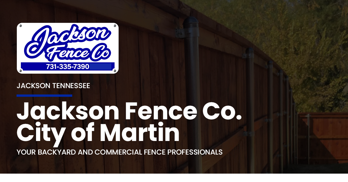 Martin Fencing Services | Jackson Fence Company