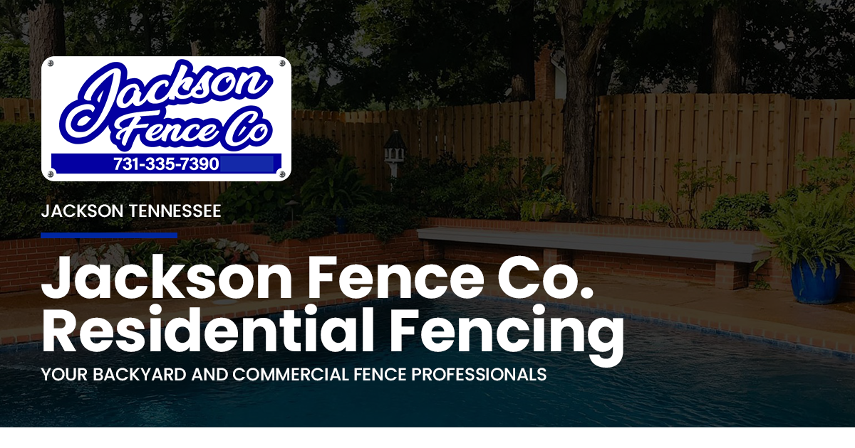 Residential Fencing | Jackson Fence Company