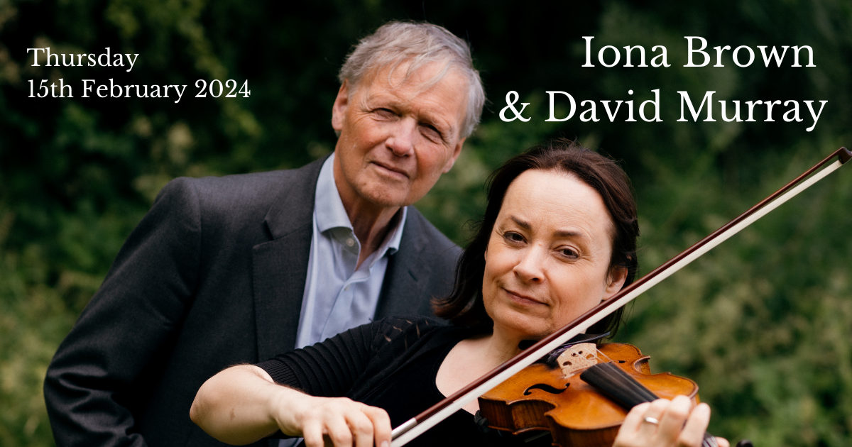 Iona Brown & David Murray. violin & piano concert 15th February 2024