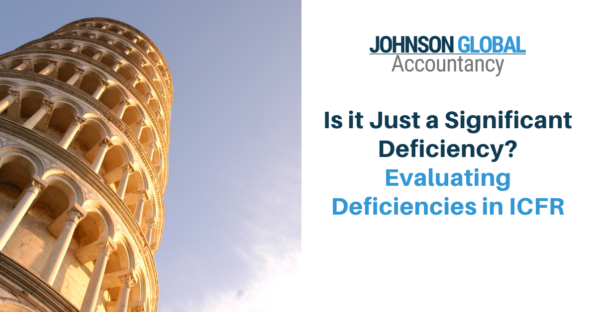 Is it Just a Significant Deficiency? Evaluating Deficiencies in ICFR