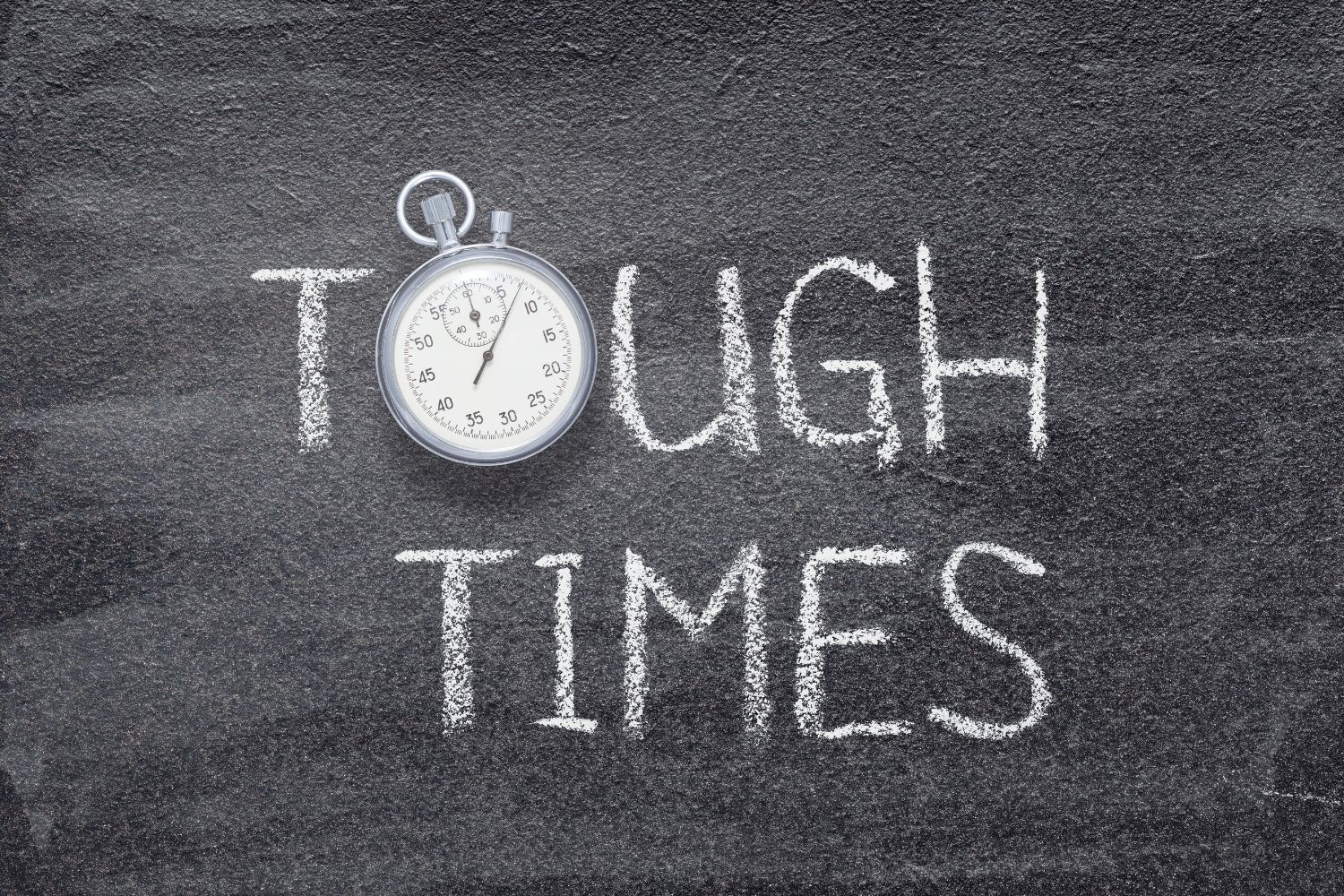 Tough Times Never Last, But Tough People Do!