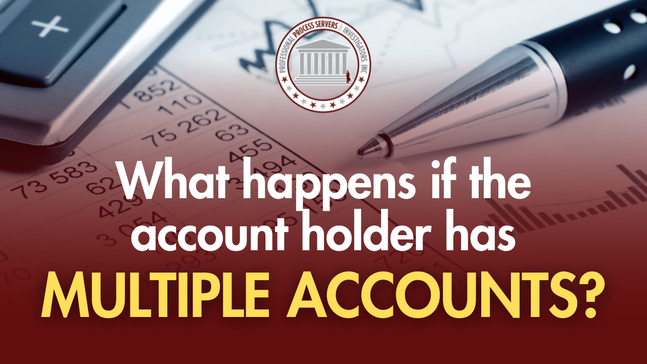 What happens if the account holder has multiple accounts ...
