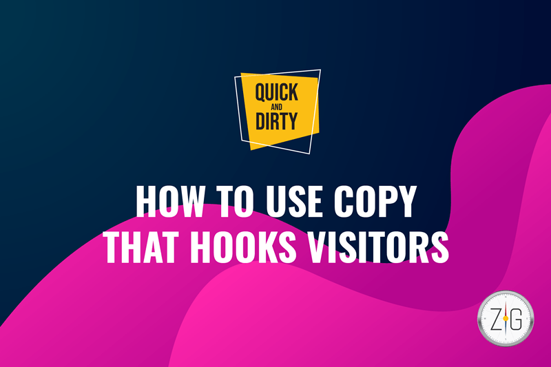 How to Use Copy that Hooks Visitors