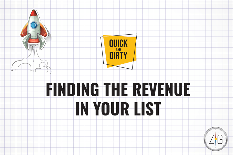Finding the Revenue in Your List