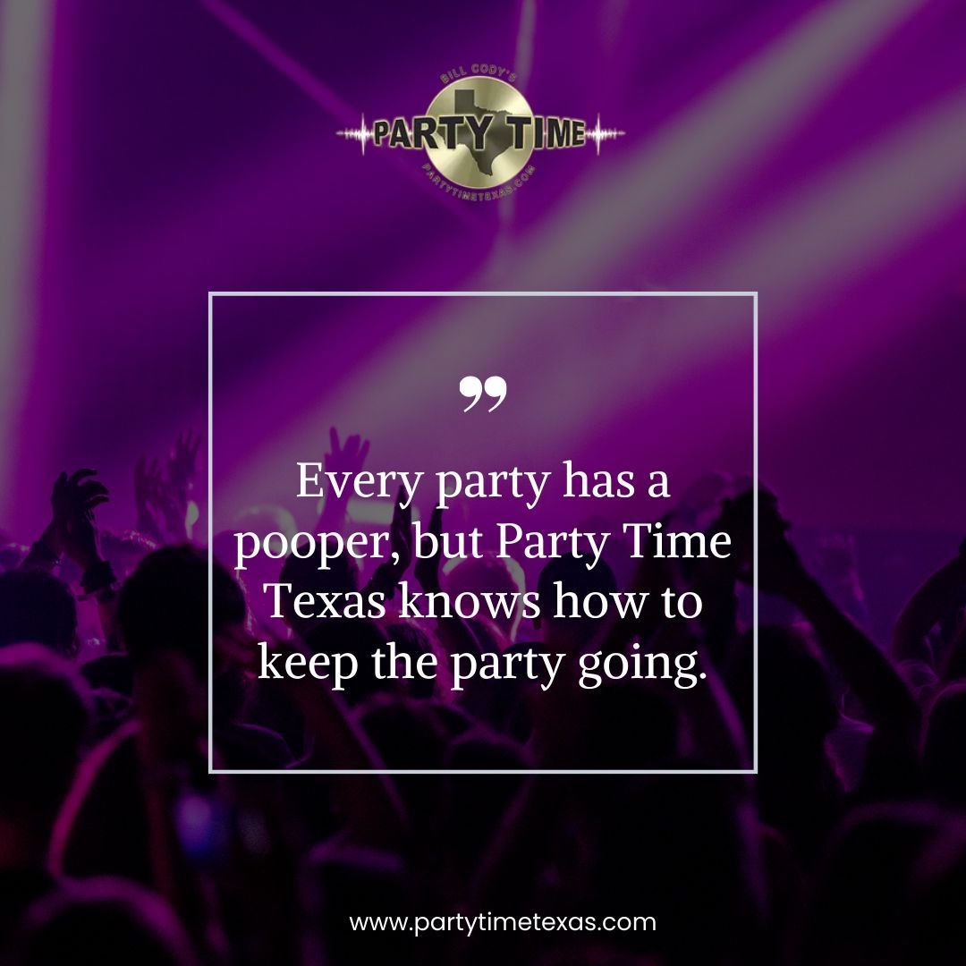 Every party has its challenges, but Party Time Texas transforms them ...